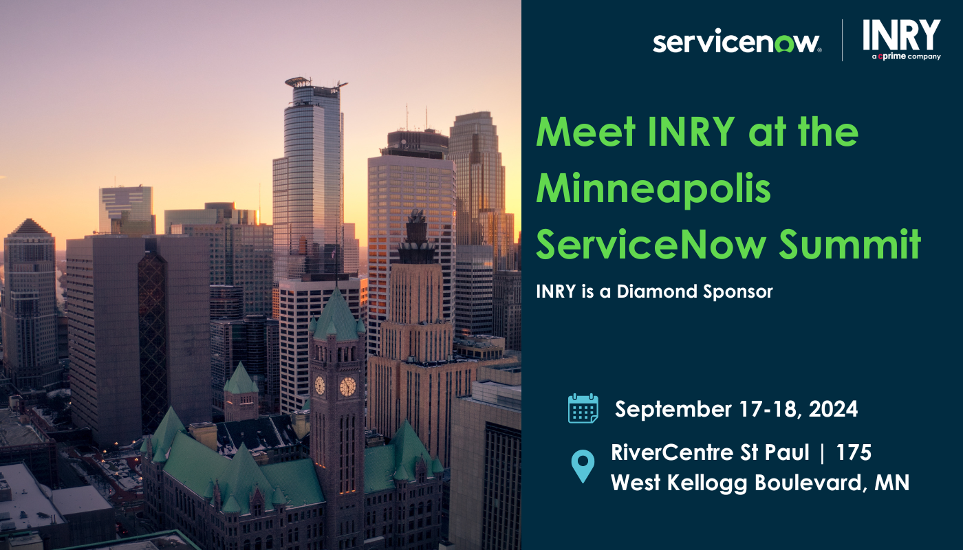 Join INRY at the Minneapolis ServiceNow Summit 2024